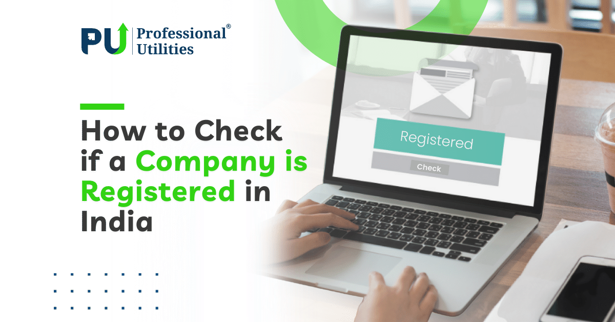 How To Check If a Company Is Registered In India